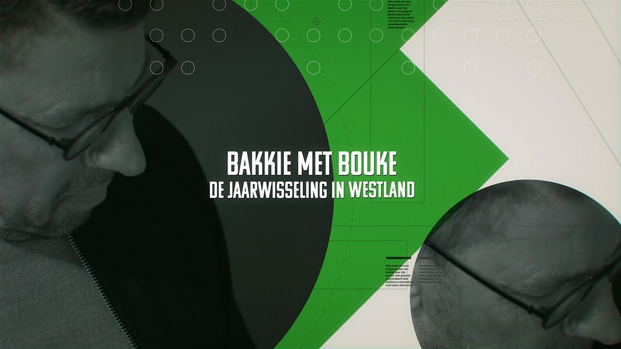 #13: Bakkie Met Bouke De Podcast - De Jaarwisseling in Westland - YouTube