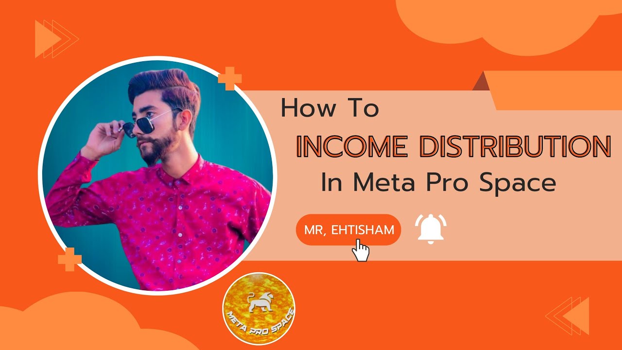 How To Income Distribution In Meta Pro Space | Mr, Ehtisham official ...