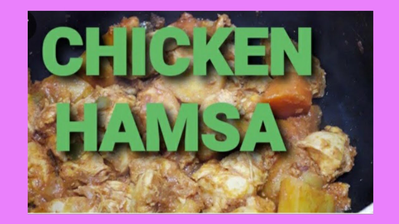 CHICKEN HAMSA / Recipe that I learn here in Saudi - YouTube