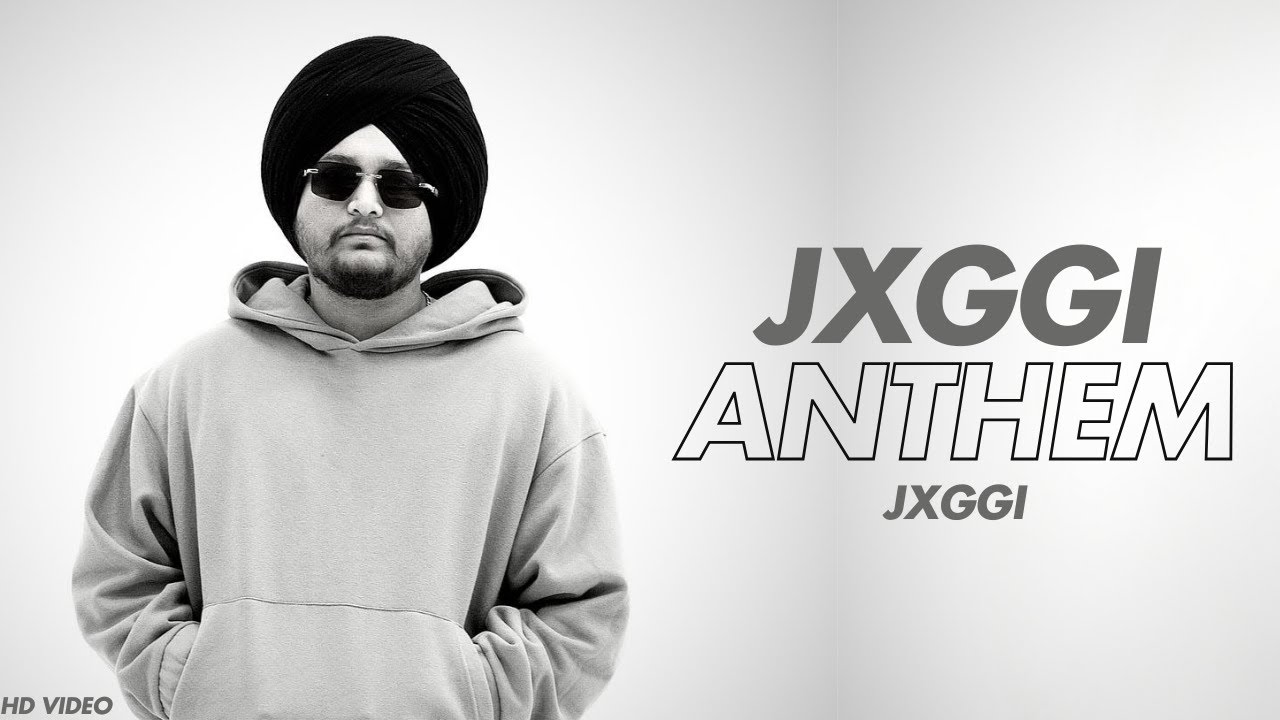 Jxggi - Jxggi Anthem (Official Song) Jaggi New Song | Jaggi Anthem | Jaggi All Song | Punjabi ...