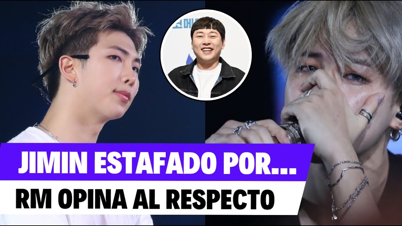 ULTIMO* Jimin es victima de estafa y RM opina sobre el tema - YouTube