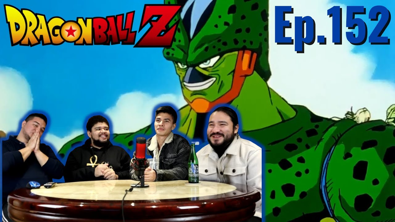 Cell's 2nd Form! Dragon Ball Z Reaction Ep.152 - YouTube