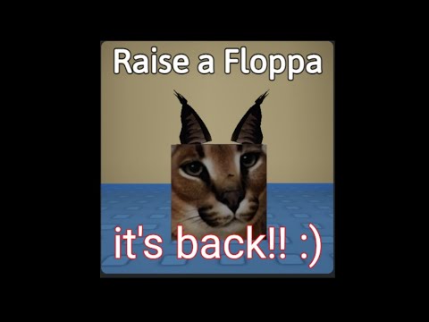 raise a floppa is back!! - YouTube