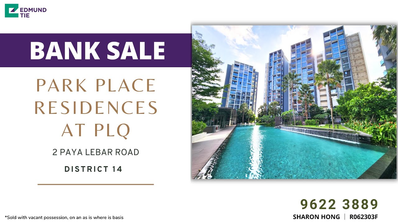 [SOLD] * BANK SALE * Park Place Residences at PLQ, D14 - 2-br dual key ...