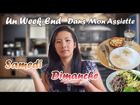 WEEK-END DANS MON ASSIETTE /IDEE REPAS & RECETTE/ MENU / ETUDIANT/ WHAT ...