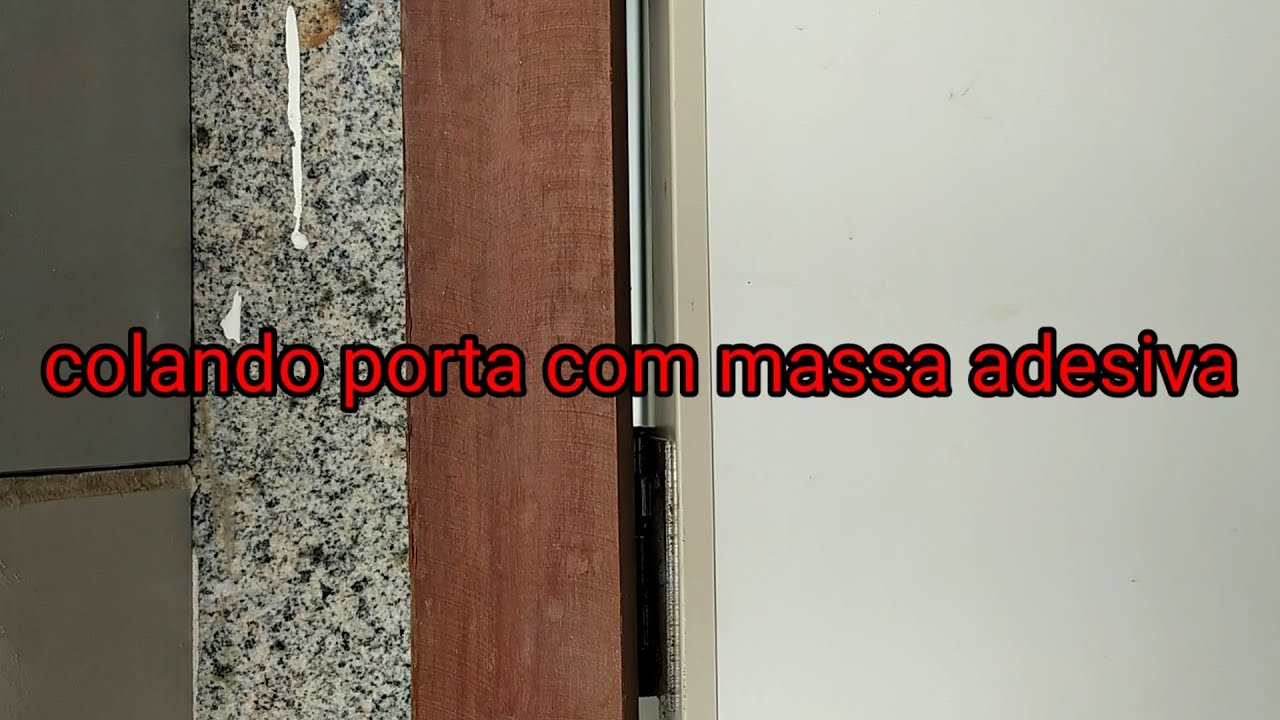 como colar uma porta com massa adesiva - YouTube