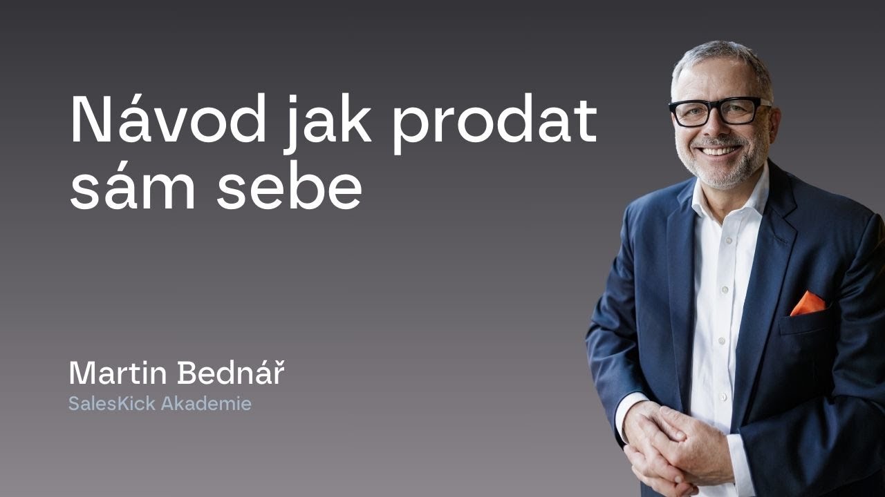Návod, jak prodat sám sebe - YouTube