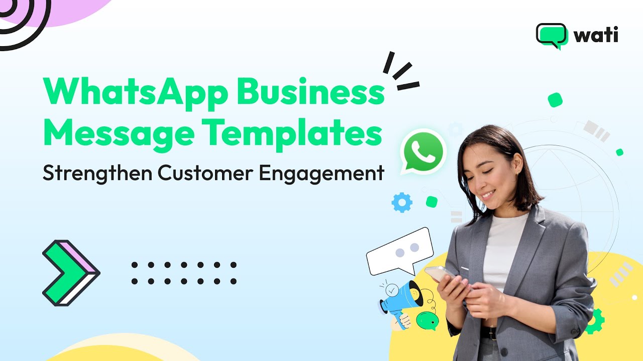 WhatsApp Business Message Templates for Customer Engagement | Wati ...