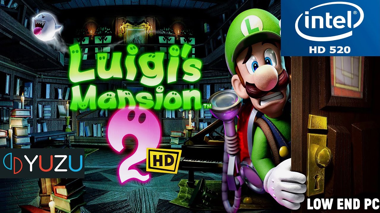 Luigi's Mansion 2 HD Yuzu Intel HD 520 Low End PC - YouTube