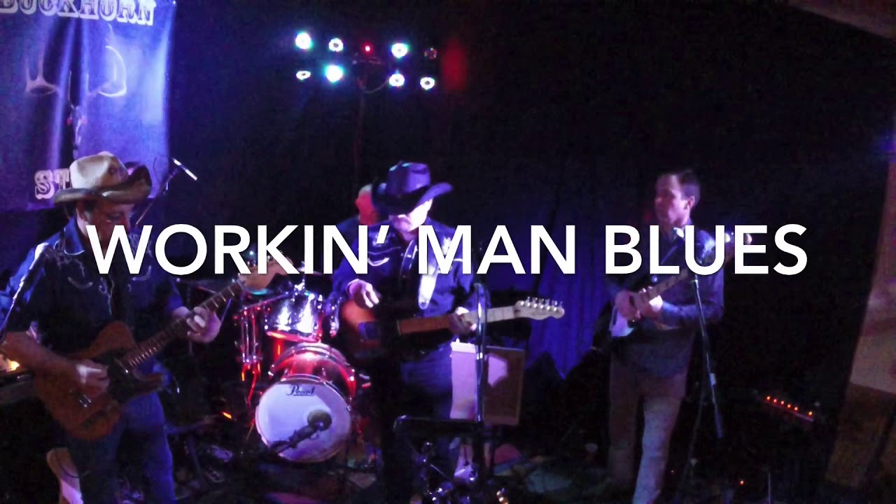 Workin’ Man Blues - YouTube