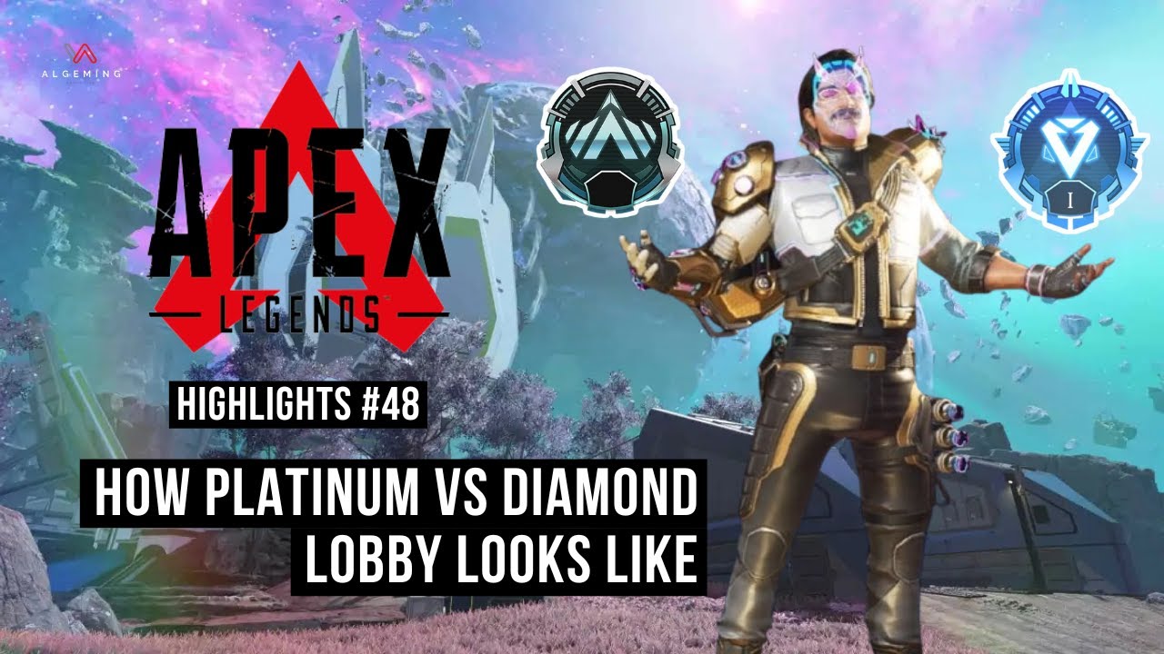 Apex Legends | Highlights #48 "How Platinum vs Diamond Lobby Looks Like ...