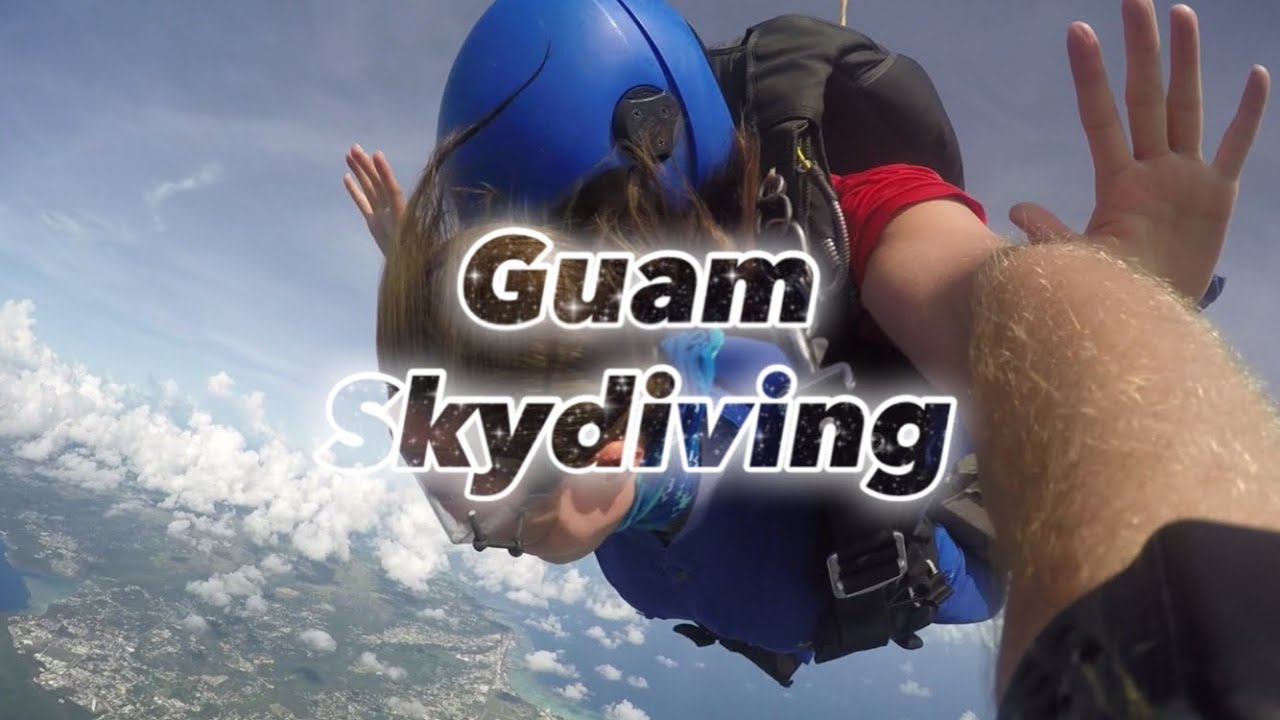 괌에서 스카이다이빙 하려면 무조건 상공4200M 해야하는이유 (괌 액티비티/guam skydiving) - YouTube