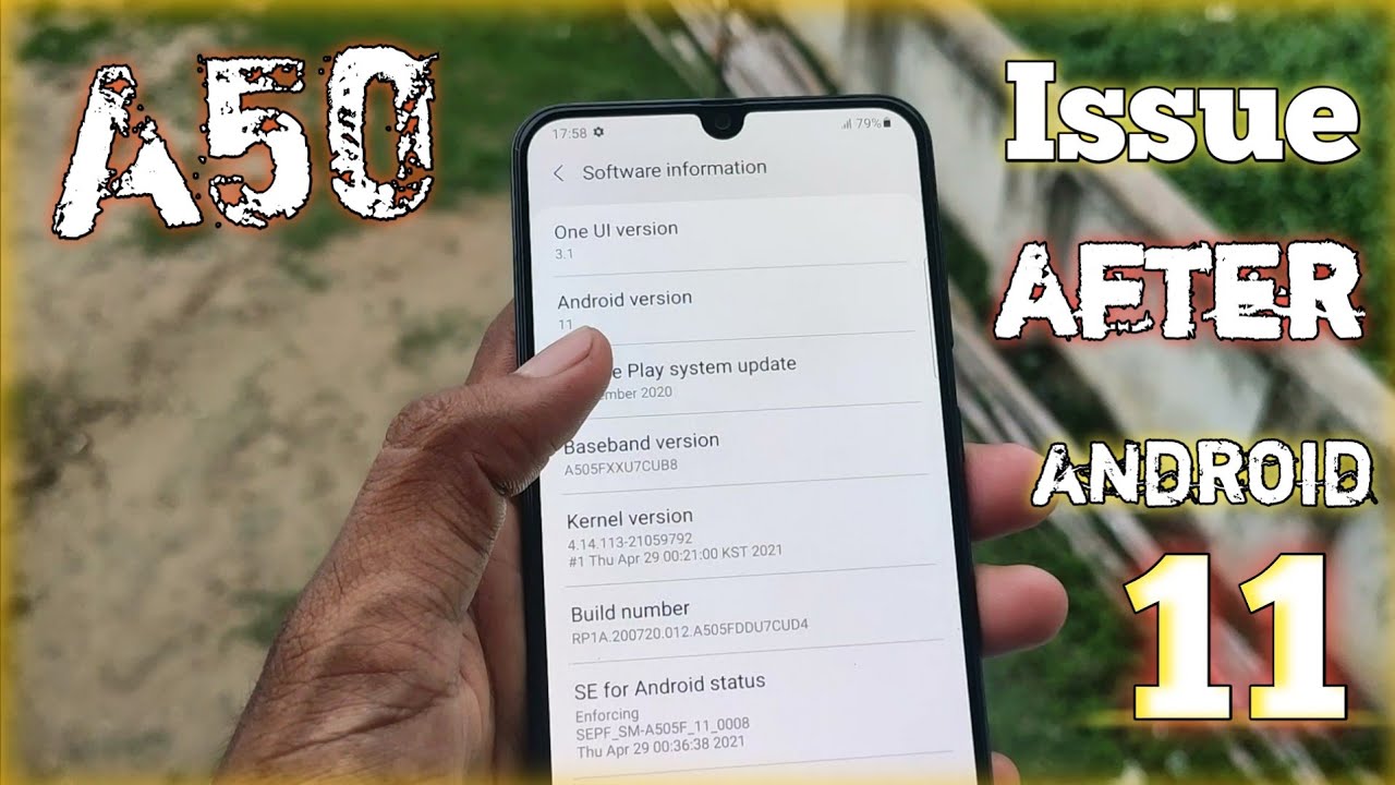 Samsung A50 Issues After Android 11 update ? Same Phone, Same ...