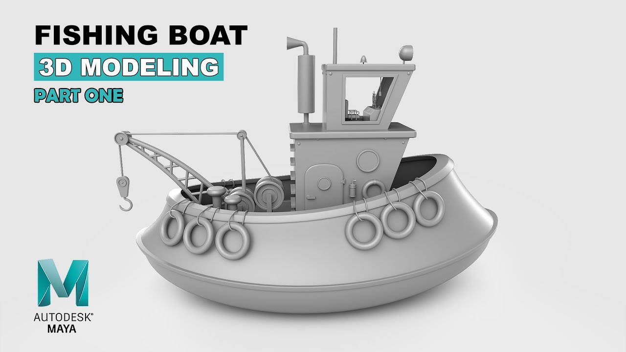 Fishing Boat | PART 1 | 3D Modeling using Autodesk Maya 2022 - YouTube