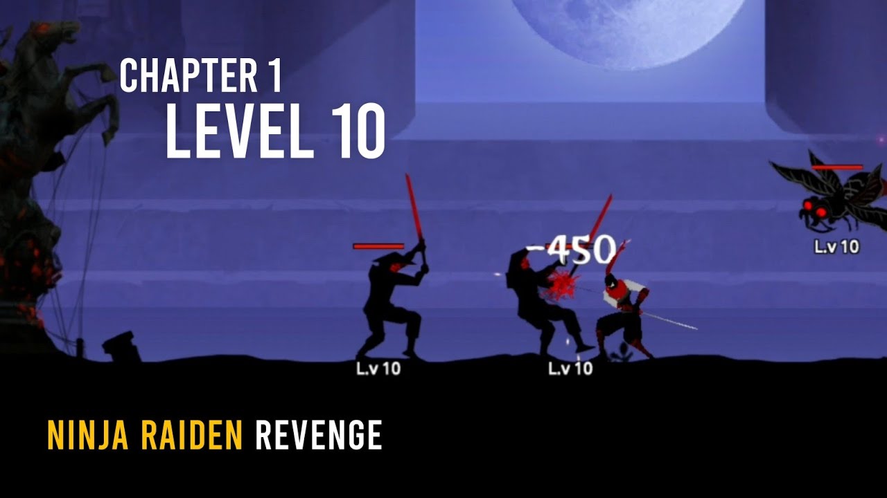 Ninja Raiden Revenge Chapter 1 Level 10 - YouTube