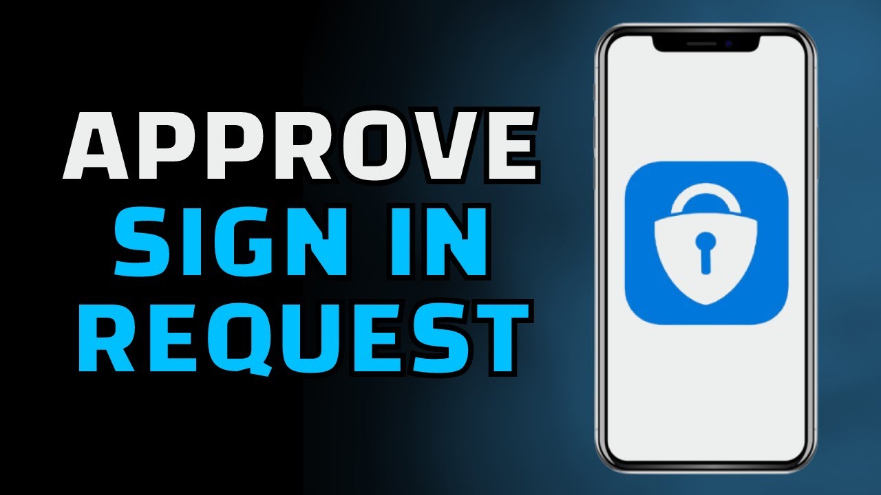 How to Approve Sign in Request on Microsoft Authenticator App - YouTube