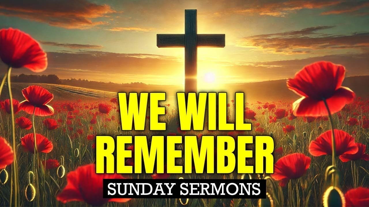 We Will Remember | Sunday Sermons | Gordon Gillespie - YouTube