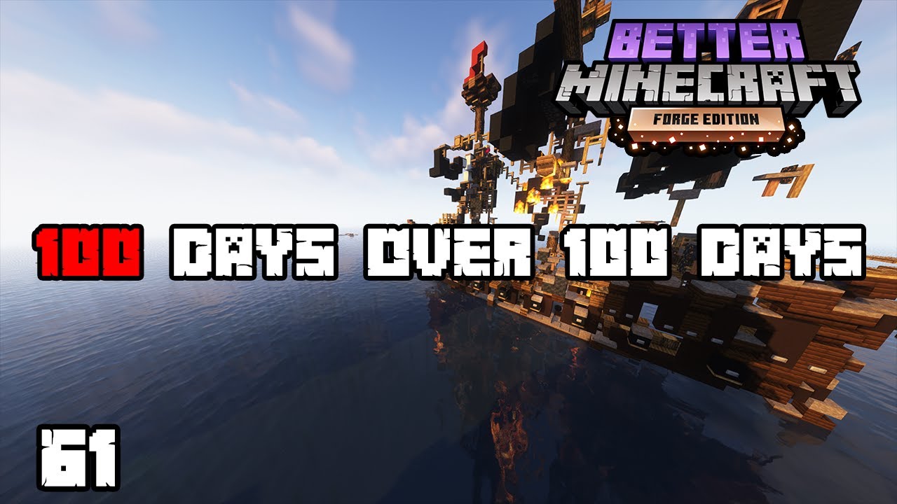 I SURVIVED 100 DAYS IN BETTER MINECRAFT - DAY 61! - YouTube