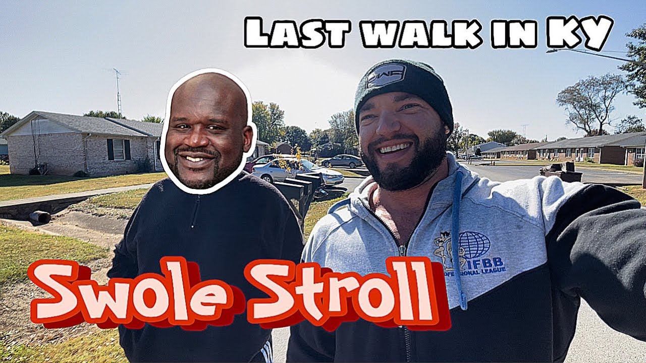 Last Walk In KY- special guest - Swole Stroll 25 - YouTube