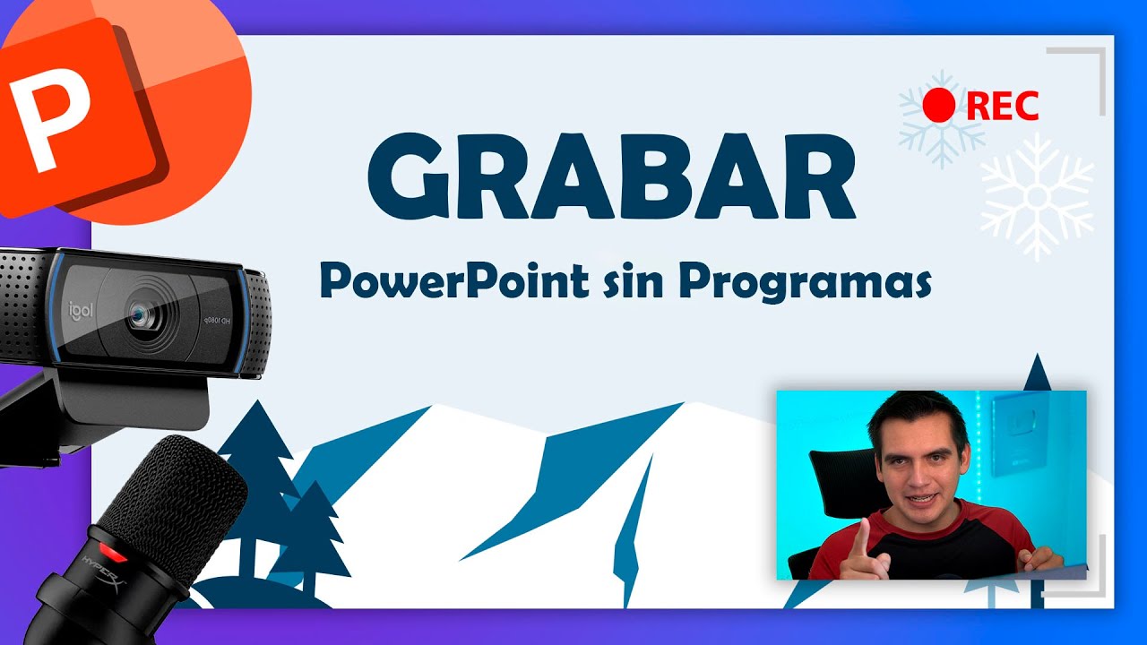 La mejor forma de Grabar PowerPoint con voz y CÁMARA en 2025! - YouTube