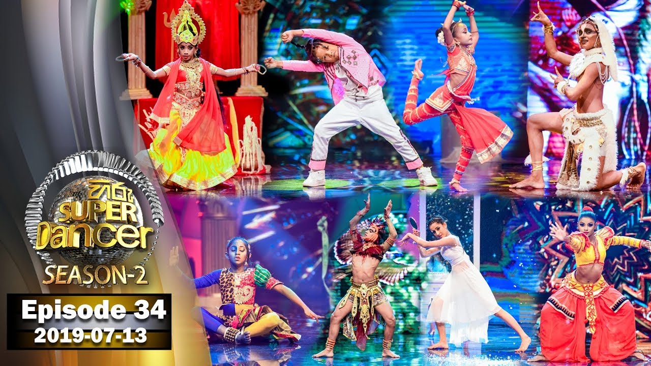 Hiru Super Dancer Season 2 | EPISODE 34 | 2019-07-13 - YouTube