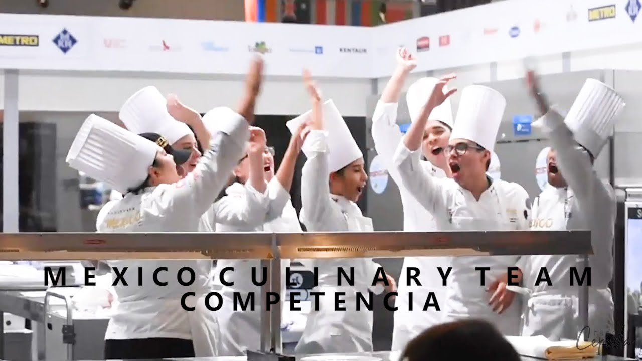 Mexico Cullinary Team - Competencia - YouTube