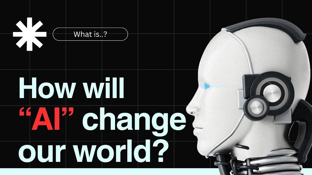 How will "AI" Change Our World? - YouTube