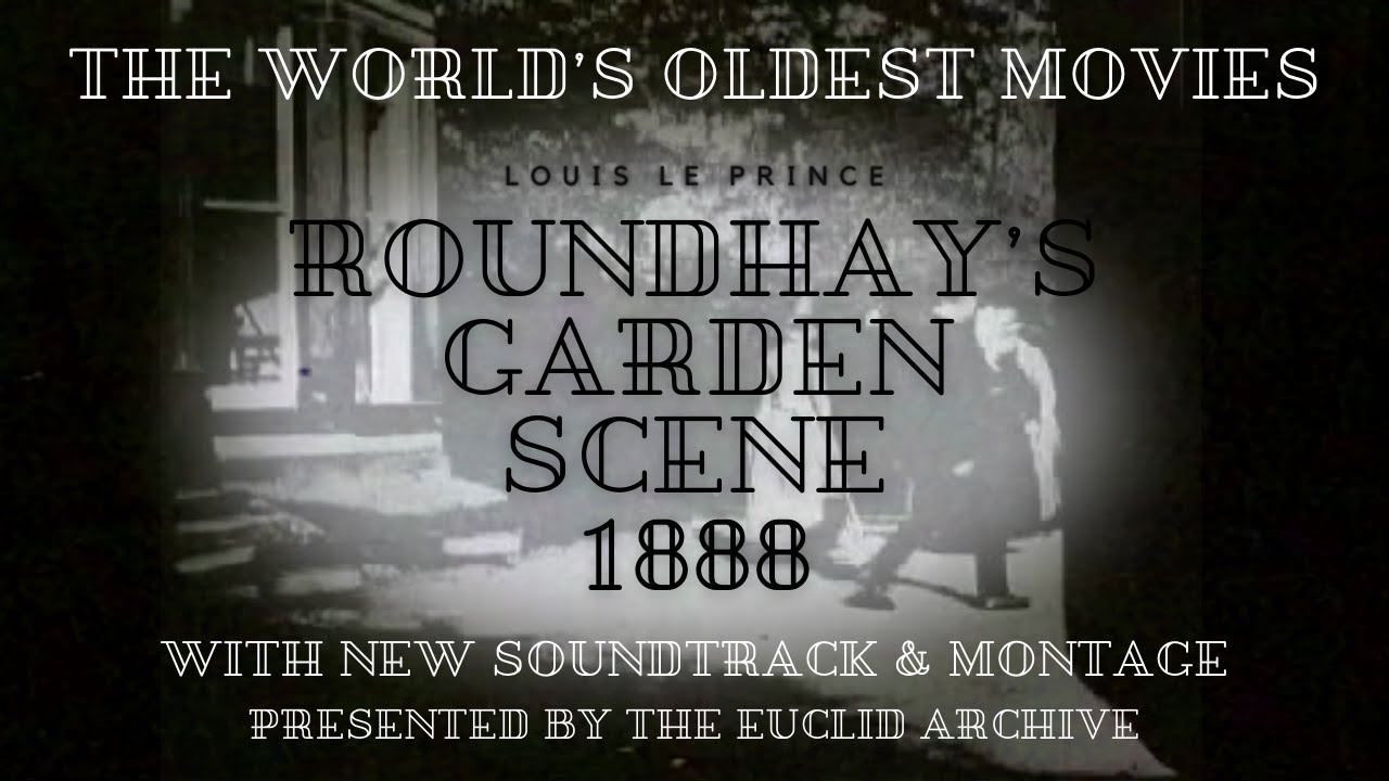 Capturing Time: The Historic Roundhay Garden Scene (1888) by Louis Le ...