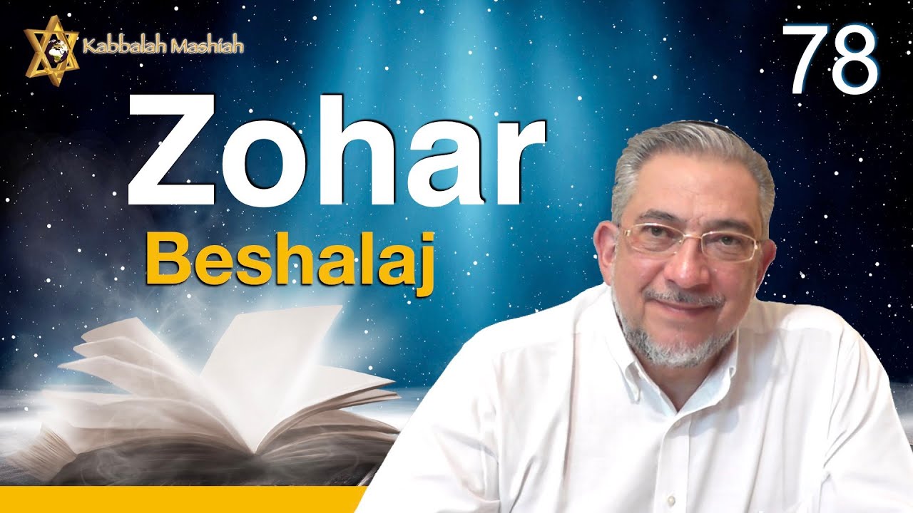 Secretos del Zohar - clase 078 Beshalaj por Albert Gozlan - YouTube