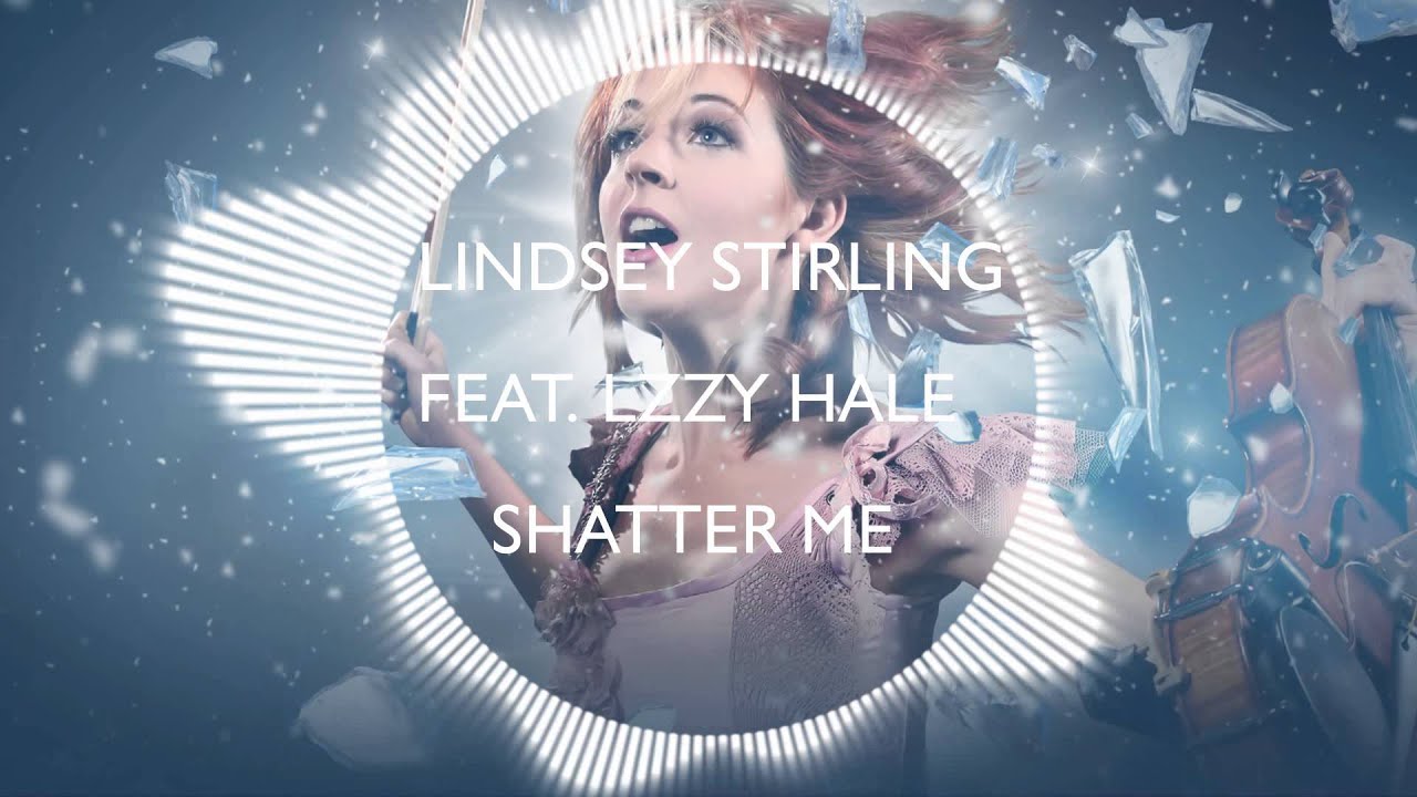 Lindsey Stirling feat. Lzzy Hale - Shatter Me [OUT NOW] - YouTube
