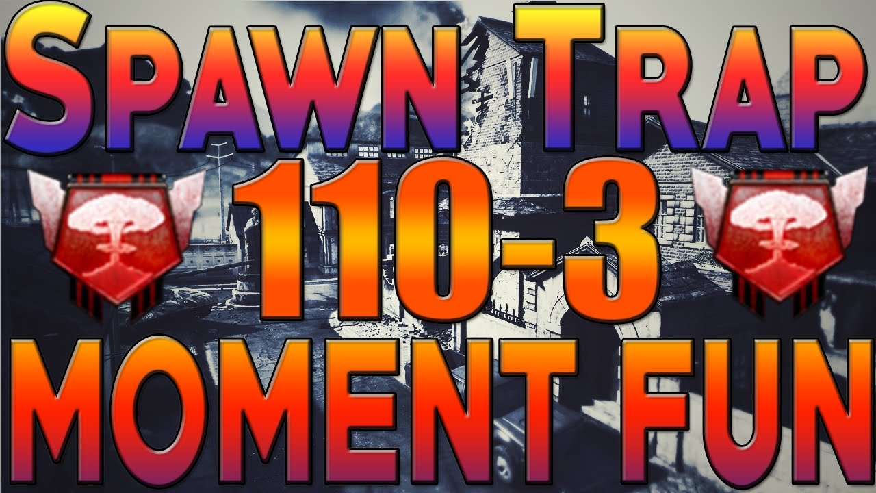 Bo2 moment fun ^^ + spawn trap 110 à 3 sur standoff - YouTube