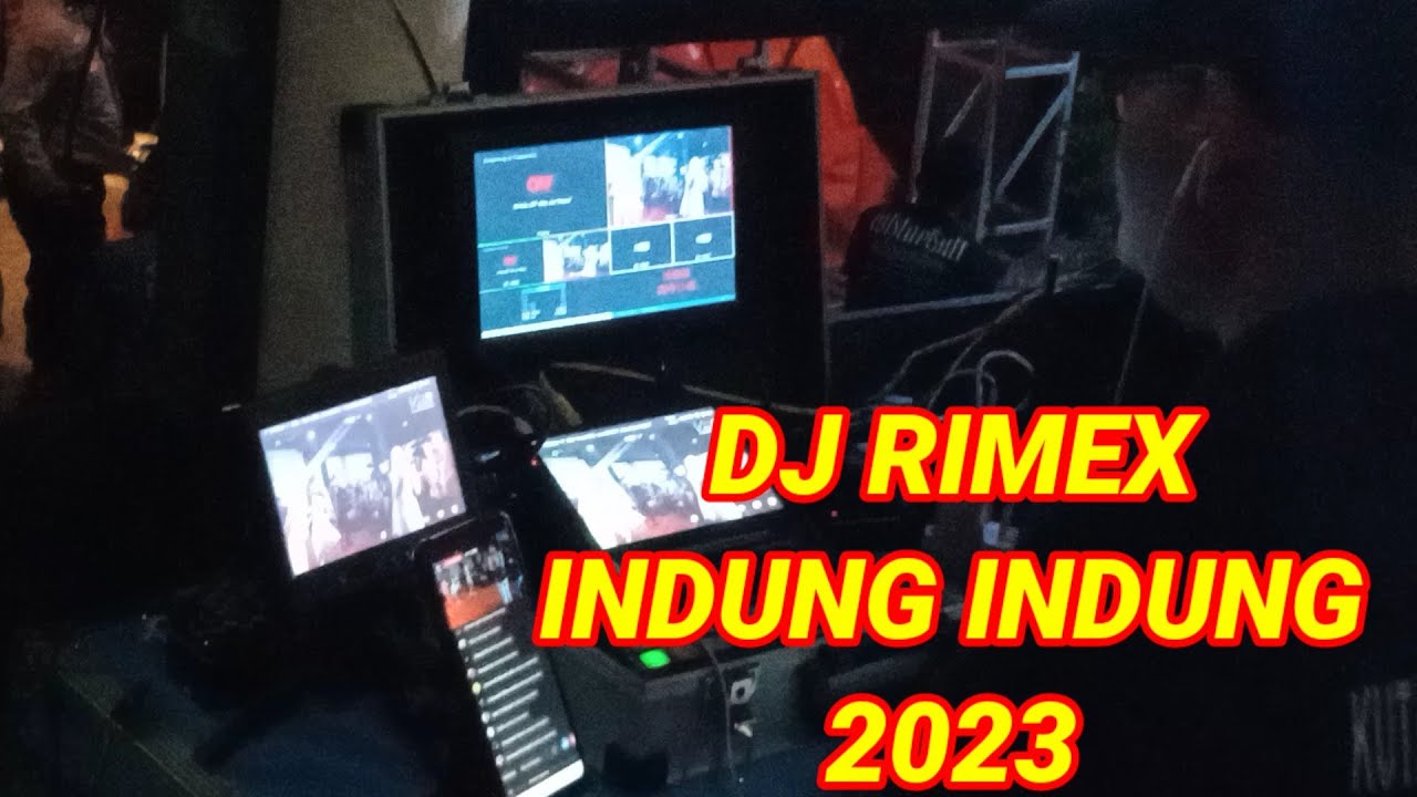 DJ RIMEX 2023//INDUNG INDUNG. - YouTube