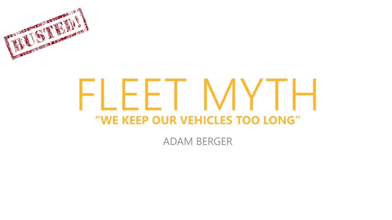 Doering Busts Fleet Myths - “We Keep Our Vehicles Too Long To Lease ...