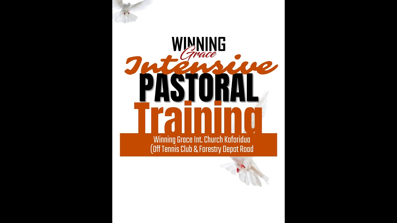Winning Grace Pastoral Training Day 5 Pt.2 - YouTube