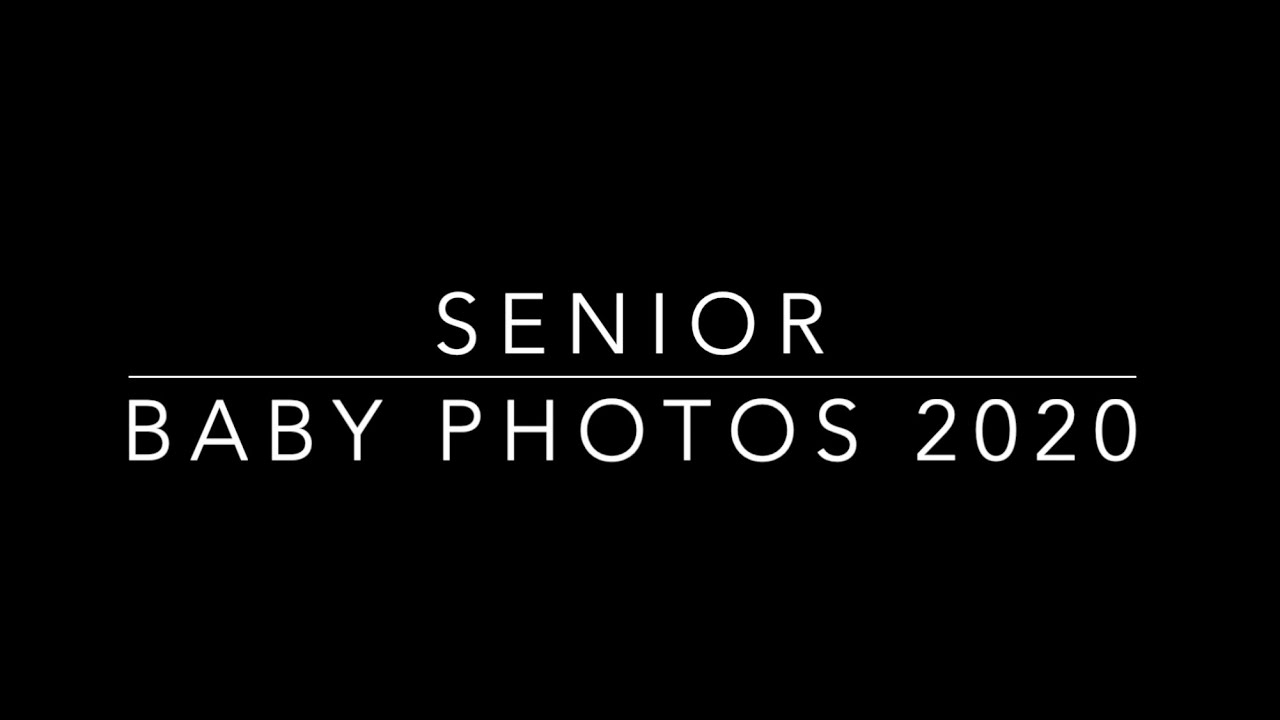 Senior Baby Photos 2020 - YouTube