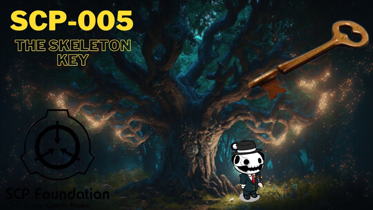 SCP-005 The skeleton key - YouTube
