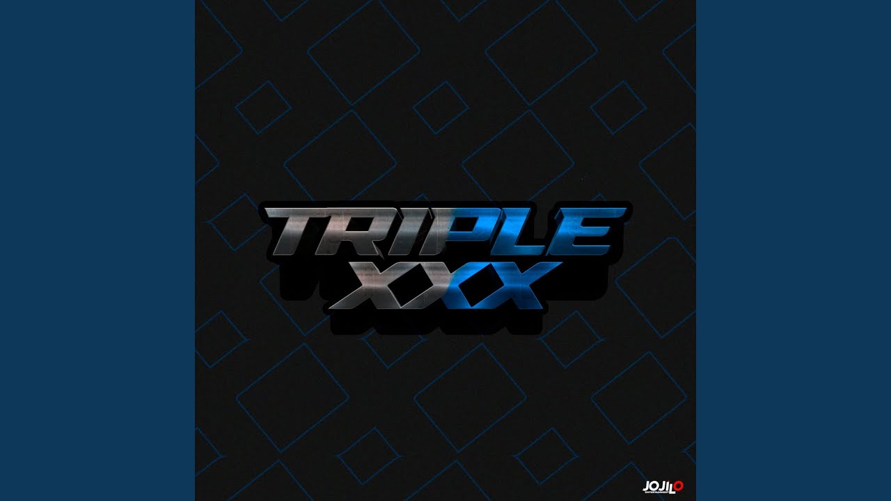 Triple X - YouTube