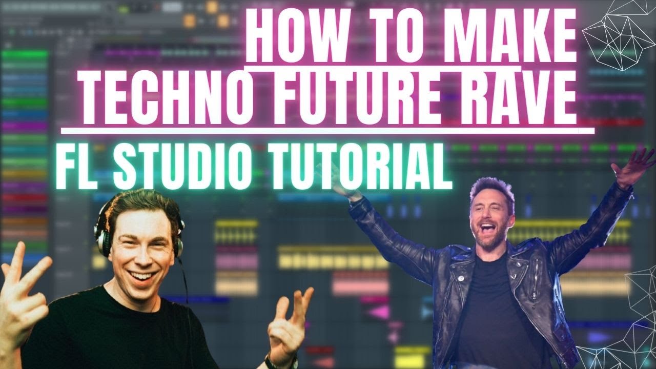 How To Make Techno Future Rave - FL Studio Tutorial (David Guetta ...