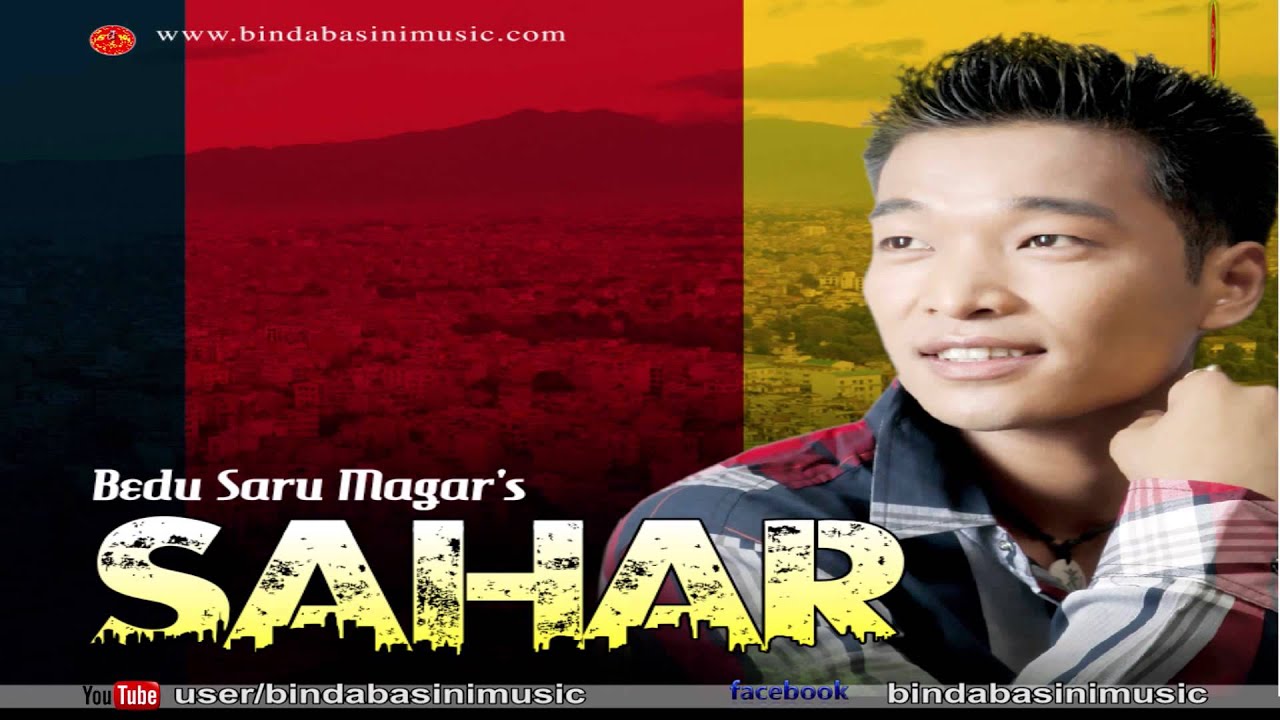 Audio Jukebox of Sahar by Bedu Saru Magar || Bindabasini Music - YouTube
