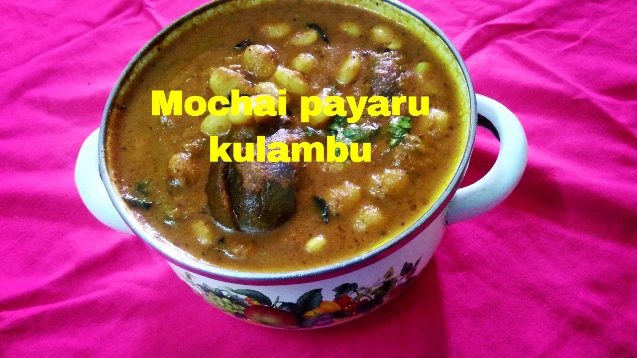 Mochai payaru kulambu recipe in tamil - YouTube