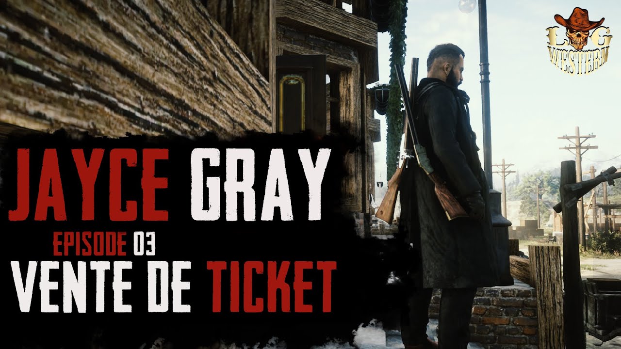 LGW RP - Jayce Gray Episode 03 : Vente de Tickets - YouTube