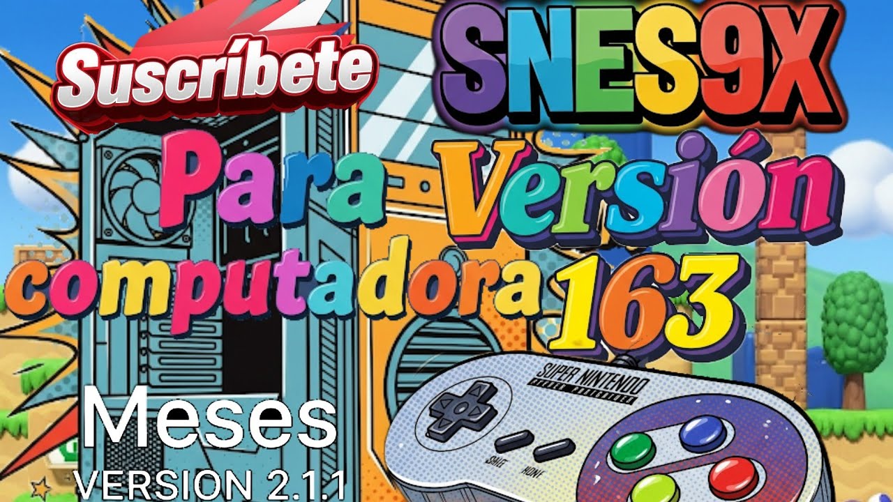 Snes9x nueva v163 para pc muchos cambios increible - YouTube