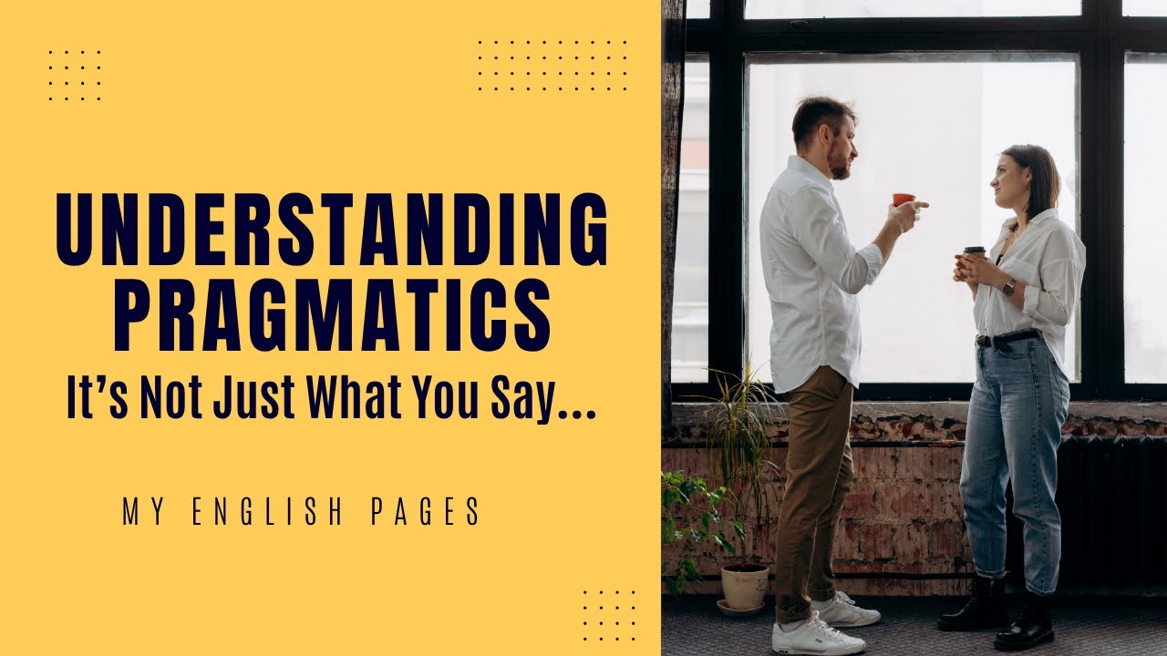 Pragmatics Explained in 3 Minutes – Say What You Really Mean - YouTube