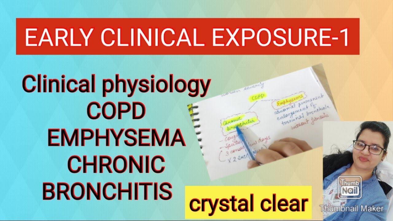 Clinical physiology- 1#COPD # EARLY CLINICAL EXPOSURE#mbbs - YouTube