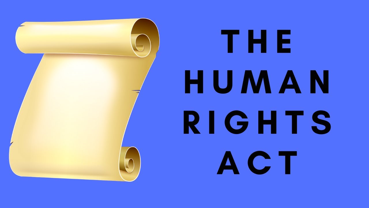 THE LAW IN 60 SECONDS | THE HUMAN RIGHTS ACT - YouTube