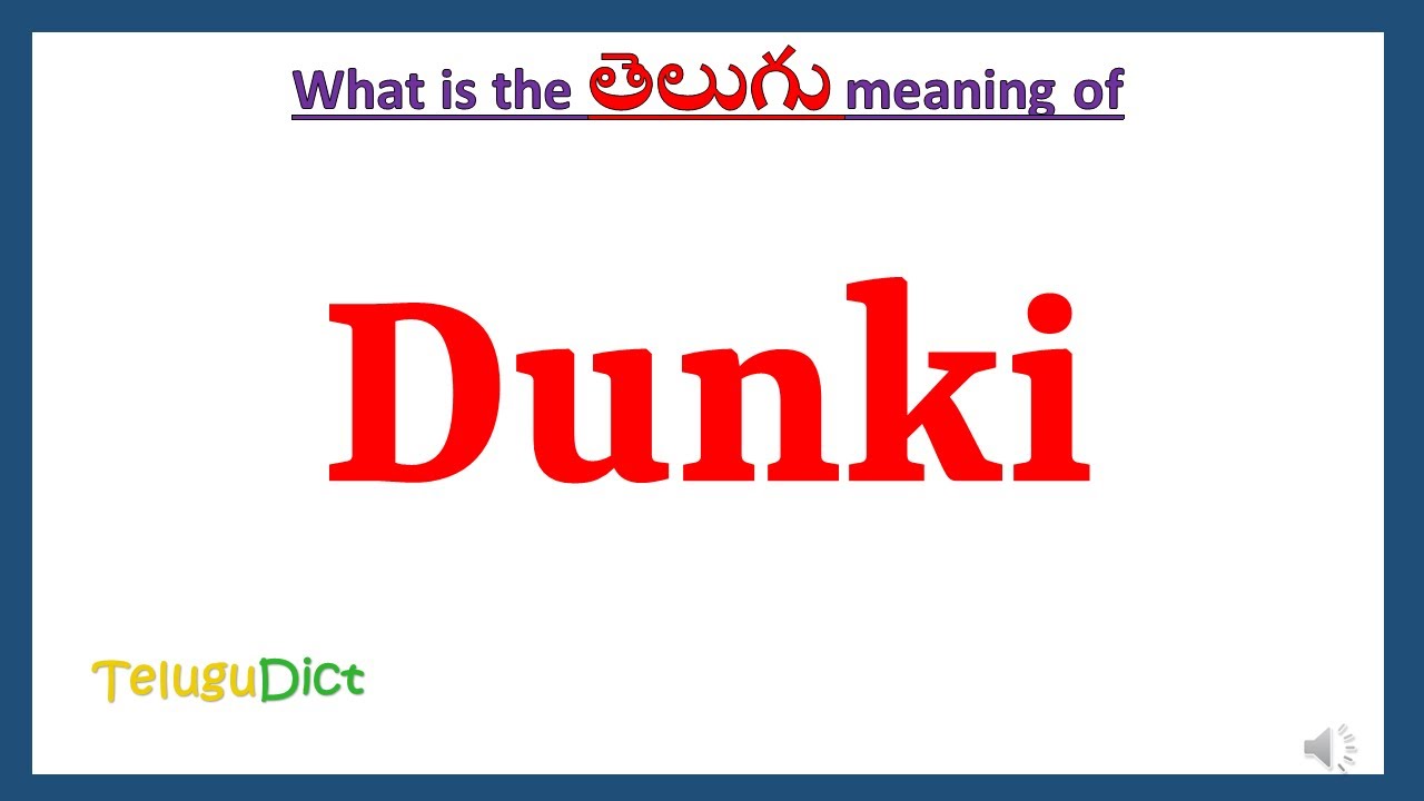 Dunki Meaning in Telugu | Dunki in Telugu | Dunki in Telugu Dictionary ...