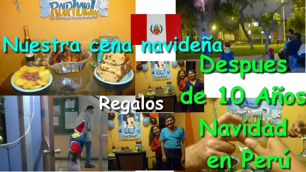 COMO CELEBRAMOS LA NAVIDAD EN PERU? + NUESTRA CENA DE NAVIDAD / PERUANA ...