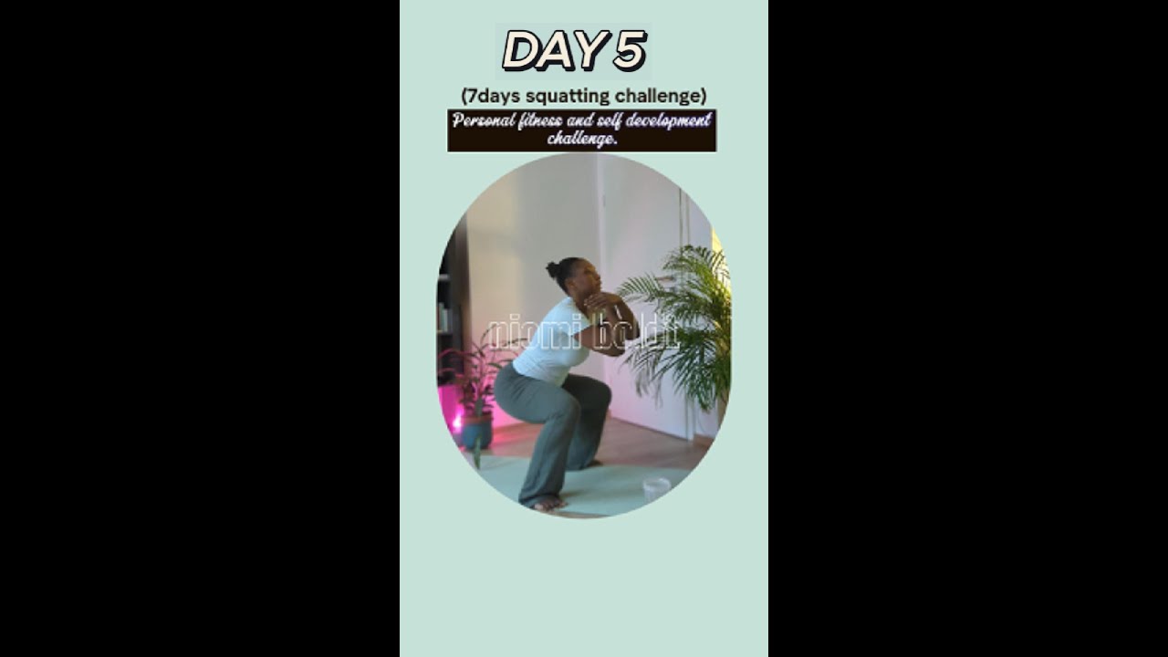 Day 5/7 squatting challenge (Personal fitness and self improvement ...