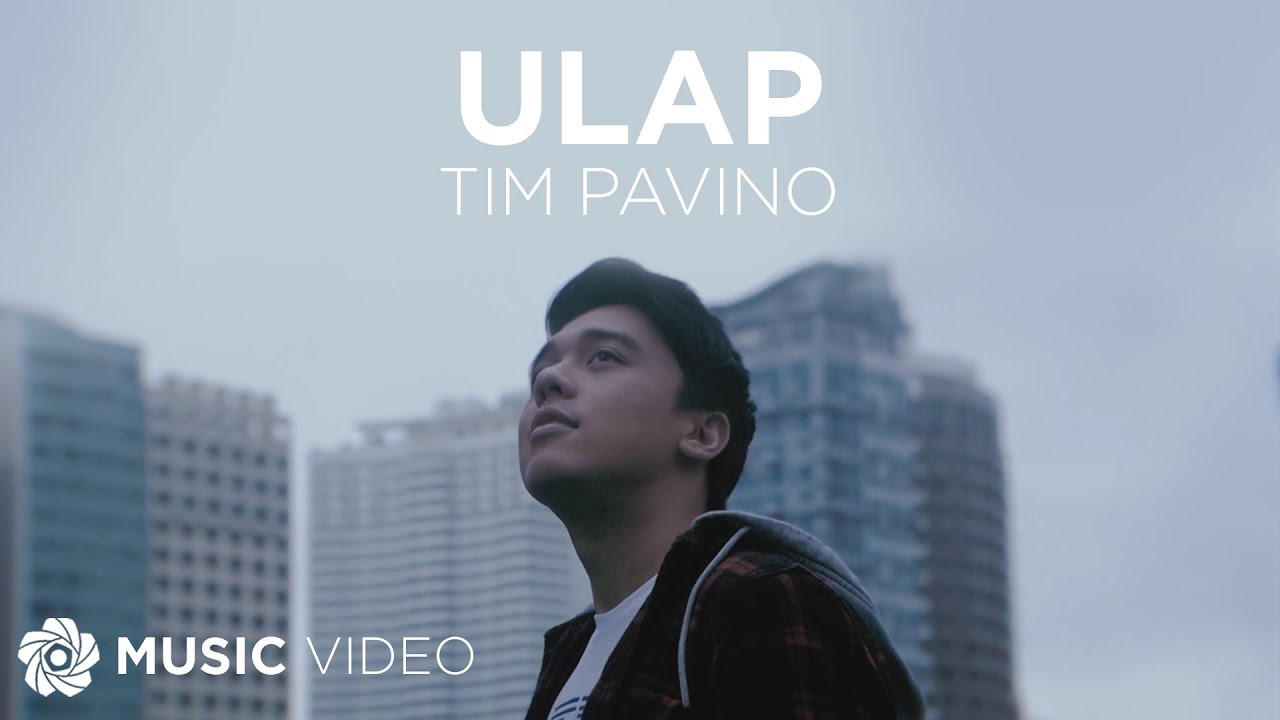 Ulap - Tim Pavino (Music Video) - YouTube