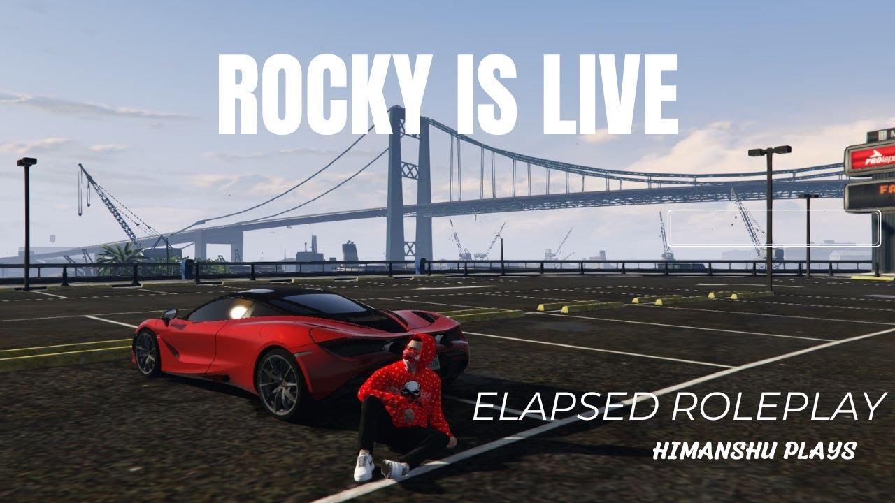 Rocky Deshpandey is live in Elapsed Roleplay | Bloods - YouTube